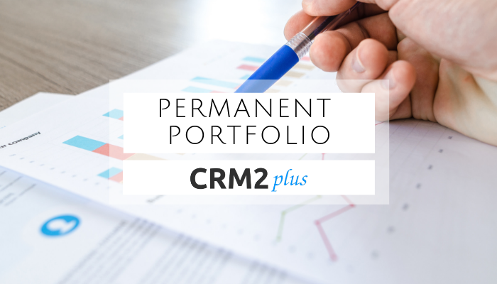 Permanent Portfolio – CRM2Plus blog
